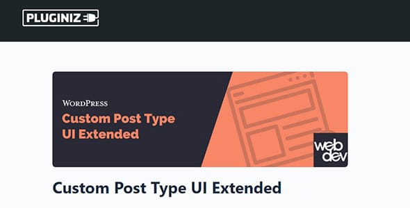 Custom Post Type UI Extended for WordPress