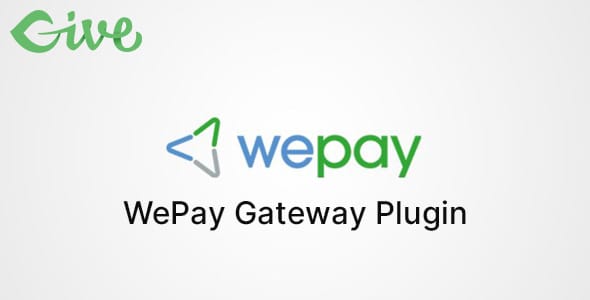 Give WePay Gateway for WordPress Plugin
