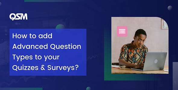 QSM Advanced Question Types for WordPress