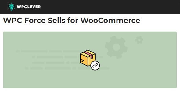 WPC Force Sells Premium for WooCommerce